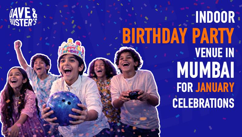 Indoor Birthday Party Venue in Mumbai: Games, Food & Fun